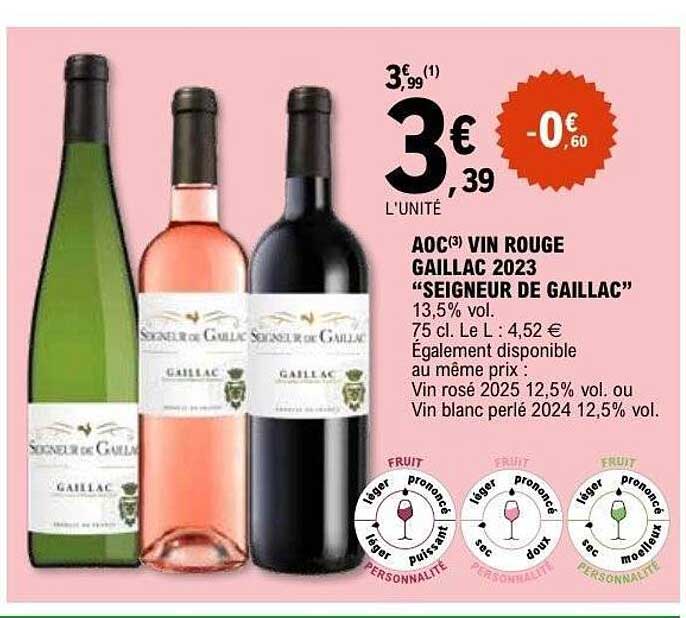 Promo Aoc(3) Vin Rouge Gaillac 2023 "Seigneur De Gaillac" chez E ...