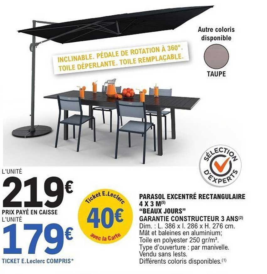 Promo Parasol Excentré Rectangulaire 4 X 3 M “Beaux Jours” chez E ...