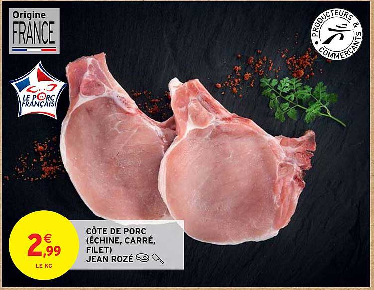 Promo Côte De Porc (Échine, Carré, Filet) Jean Rozé chez Intermarché ...
