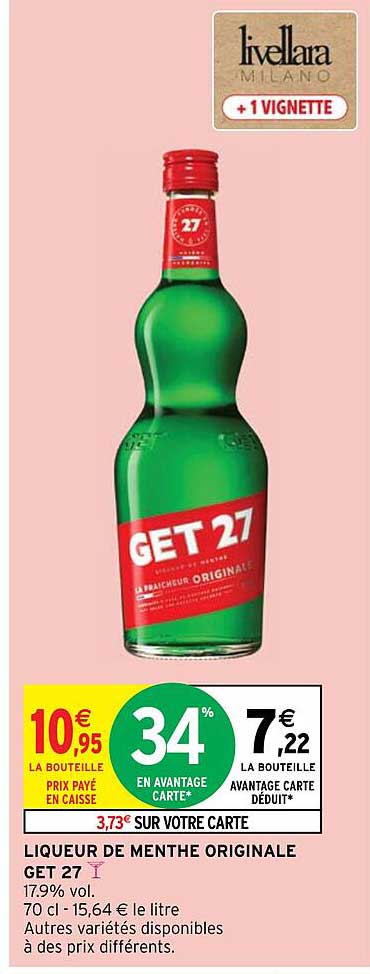 Promo Get 27 Liqueur De Menthe Originale chez Intermarché - 123Catalogue.fr