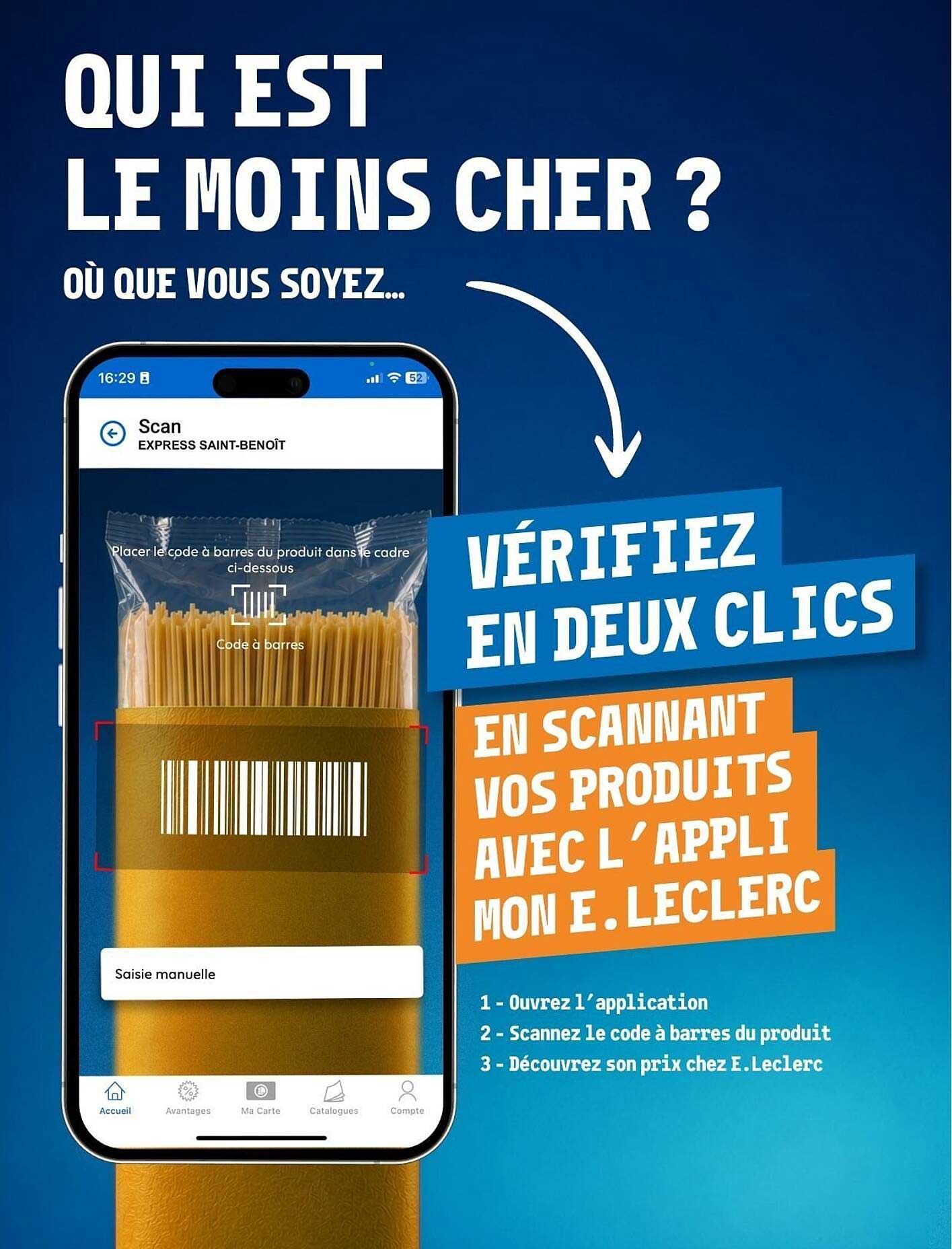 Promo Qui Est Le Moins Cher ? Ou Que Vous Soyez... chez E.Leclerc ...