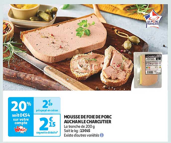 Promo Mousse De Foie De Porc Auchan Le Charcutier chez Auchan ...