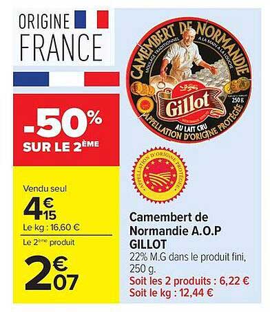 Promo Camembert De Normandie A.o.p Gillot chez Carrefour - 123Catalogue.fr