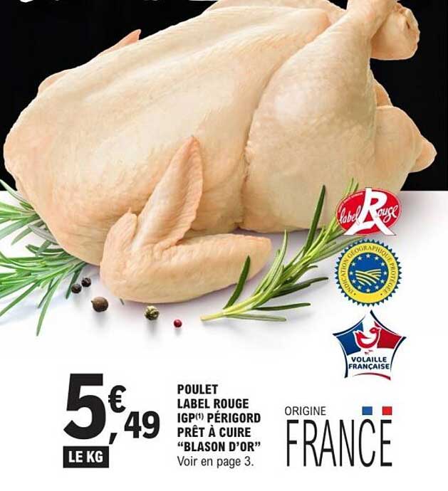 Promo Poulet Rouge Igp(1) Périgord Prêt À Cuire “Blason D’or” chez E ...