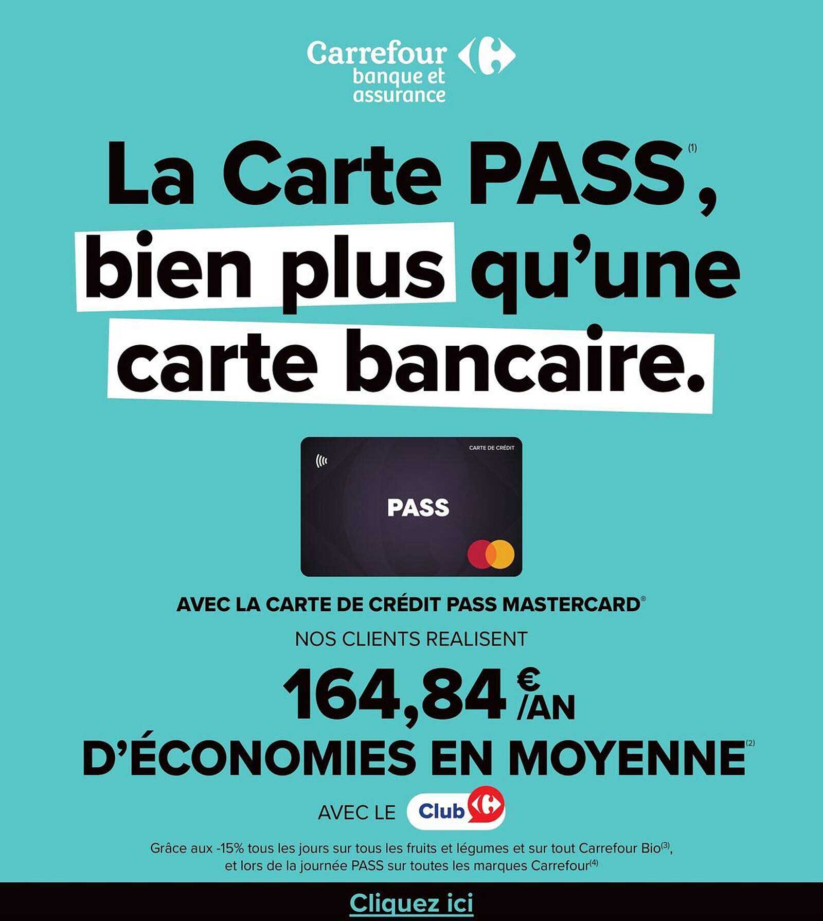 Promo La Carte Pass, Bien Plus Qu'une Carte Bancaire. chez Carrefour ...
