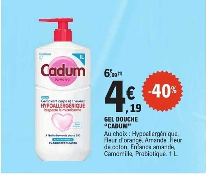 Promo Gel Douche “Cadum” chez E.Leclerc - 123Catalogue.fr
