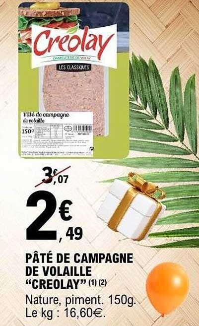Promo Pâté De Campagne De Volaile "Creolay" chez E.Leclerc ...