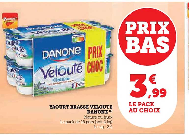 Promo Yaourt Brassé Velouté Danone chez Hyper U - 123Catalogue.fr
