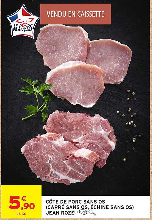 Promo Côte De Porc Sans Os (Carré Sans Os, Échine Sans Os) Jean Rozé ...