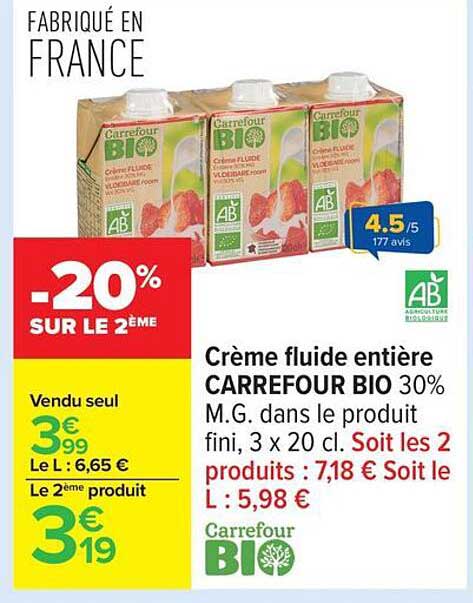 Promo Crème Fluide Entière Carrefour Bio 30% M.g. Dans Le Produit Fini ...