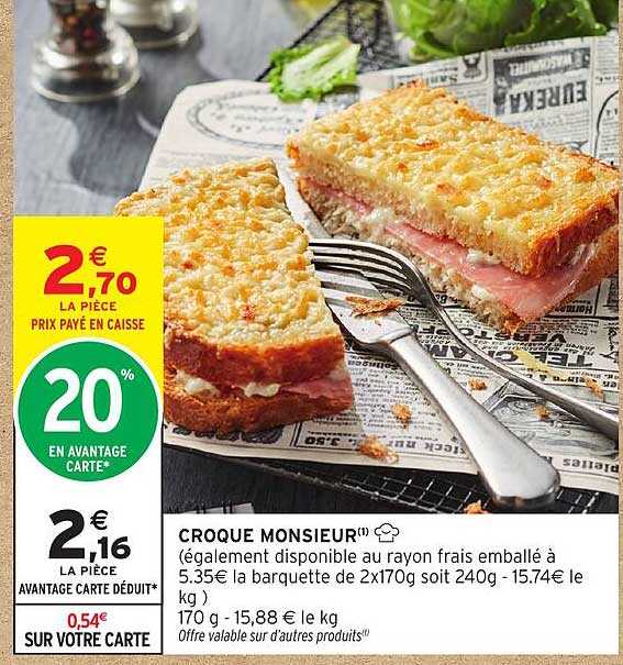 Promo Croque Monsieur chez Intermarché Hyper - 123Catalogue.fr