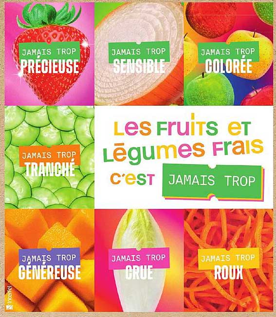 Promo Les Fruits Et Légumes Frais C'est Jamais Trop chez Intermarché ...