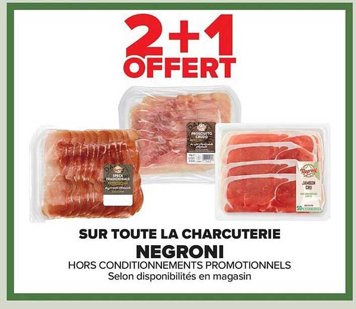 Promo Sur Toute La Charcuterie Negroni chez Carrefour - 123Catalogue.fr