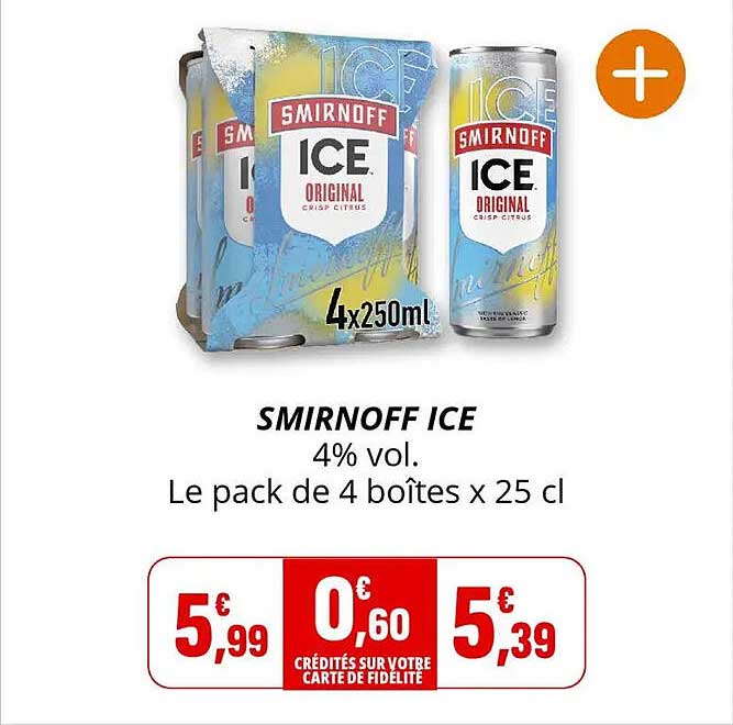 Promo Smirnoff Ice 4% Vol. Le Pack De 4 Boîtes X 25 Cl chez Coccinelle ...