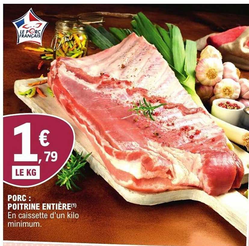 Promo Poitrine De Porc Fraîche Entière Jean Rozé chez Intermarché ...