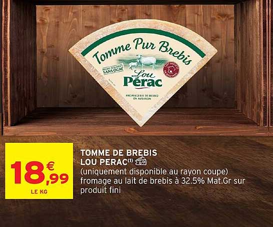 Promo Tomme De Brebis Lou Perac(1) chez Intermarché Hyper - 123Catalogue.fr