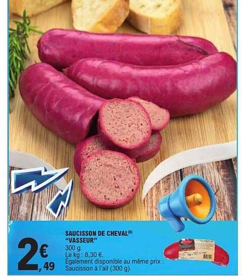 Promo Saucisson De Cheval® "Vasseur" chez E.Leclerc - 123Catalogue.fr