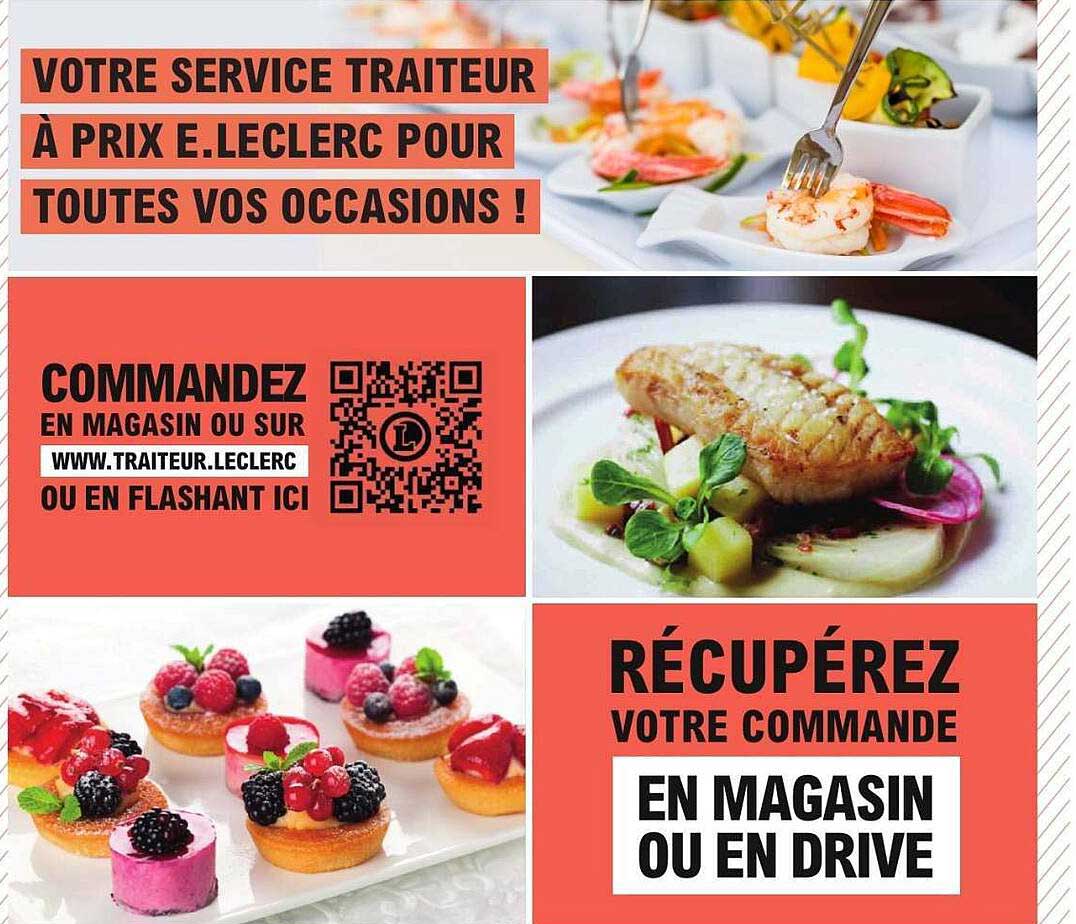 Promo Votre Service Traiteur À Prix E.leclerc Pour Toutes Vos Occasions ...