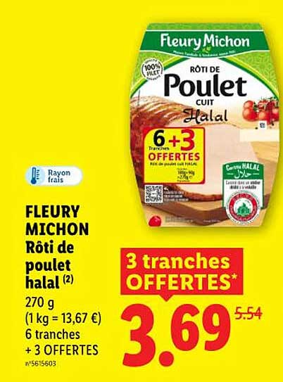 Promo Fleury Michon Rôti De Poulet Halal (2) chez Lidl - 123Catalogue.fr