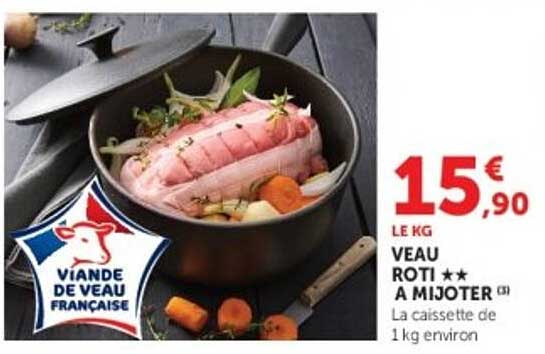 Promo Veau Rôti** À Mijoter(F) chez Carrefour Market - 123Catalogue.fr