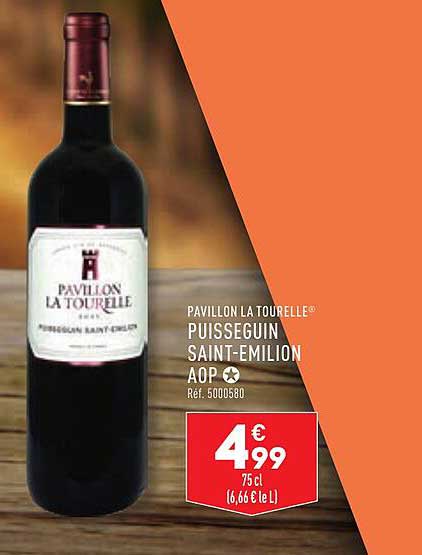 Promo Pavillon La Tourelle® Puisseguin Saint-Émilion Aop chez ALDI ...
