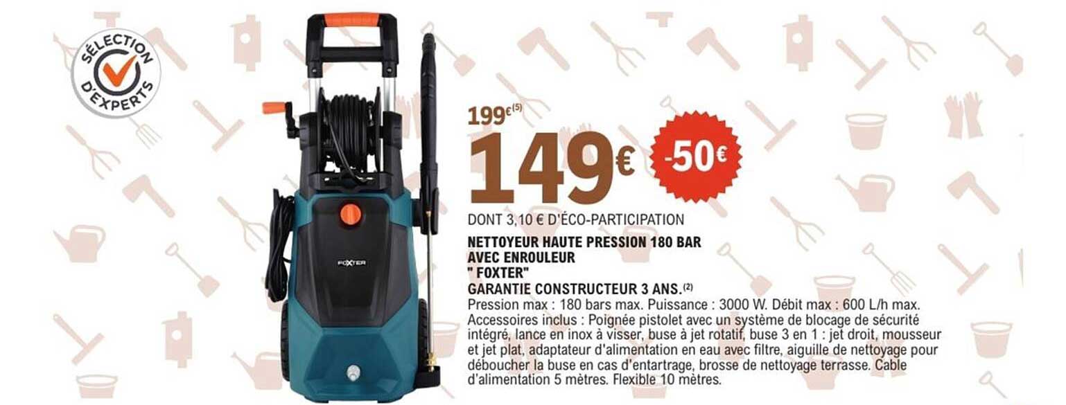 Promo Nettoyeur Haute Pression 180 Bar Avec Enrouleur "Foxter" chez E ...