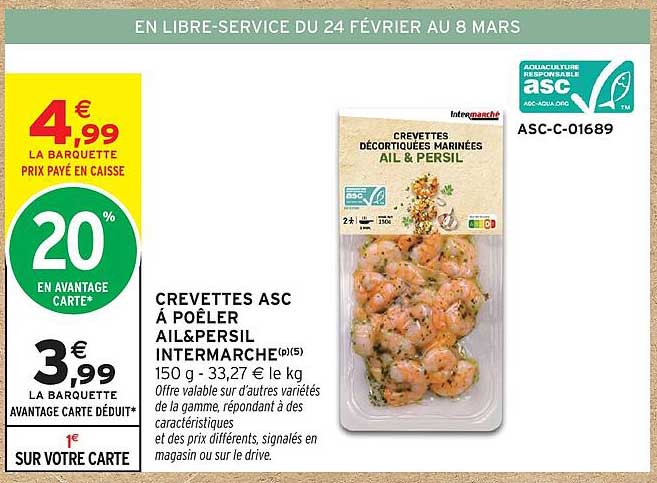 Promo Crevettes Asc À Poêler Ail&Persil Intermarche chez Intermarché ...