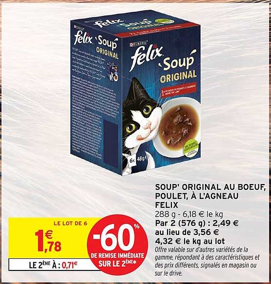 Promo Soup' Original Au Boeuf, Poulet, À L'agneau Felix chez ...