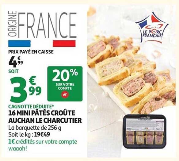 Promo 16 Mini Pâtés Croûte Auchan Le Charcutier chez Auchan ...