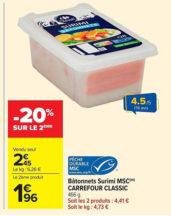 Promo Bâtonnets Surimi Msc(M) Carrefour Classic chez Carrefour Market ...