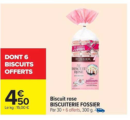 Promo Biscuit Rose Biscuiterie Fossier chez Carrefour Market ...