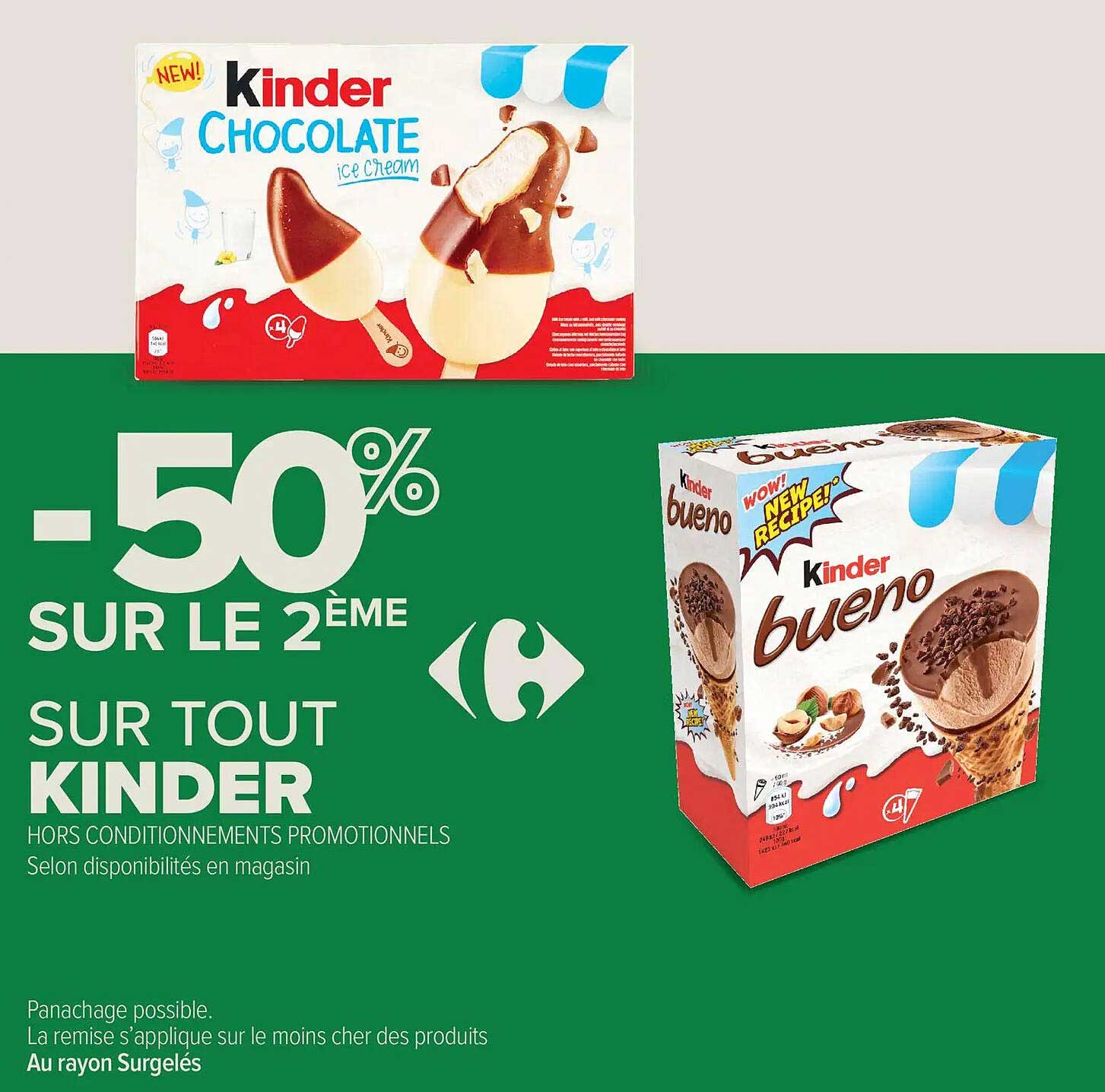 Promo -50% Sur Le 2Ème Sur Tout Kinder chez Carrefour City ...