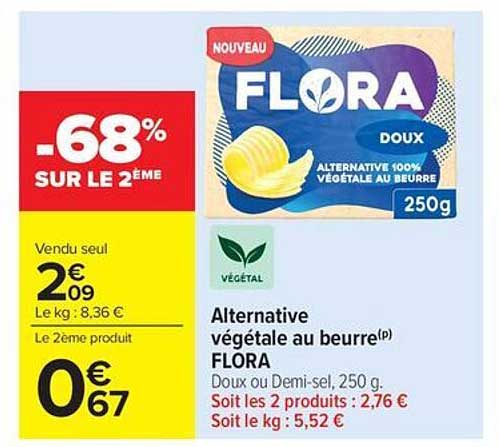 Promo Alternative Végétale Au Beurre(P) Flora chez Carrefour Market ...
