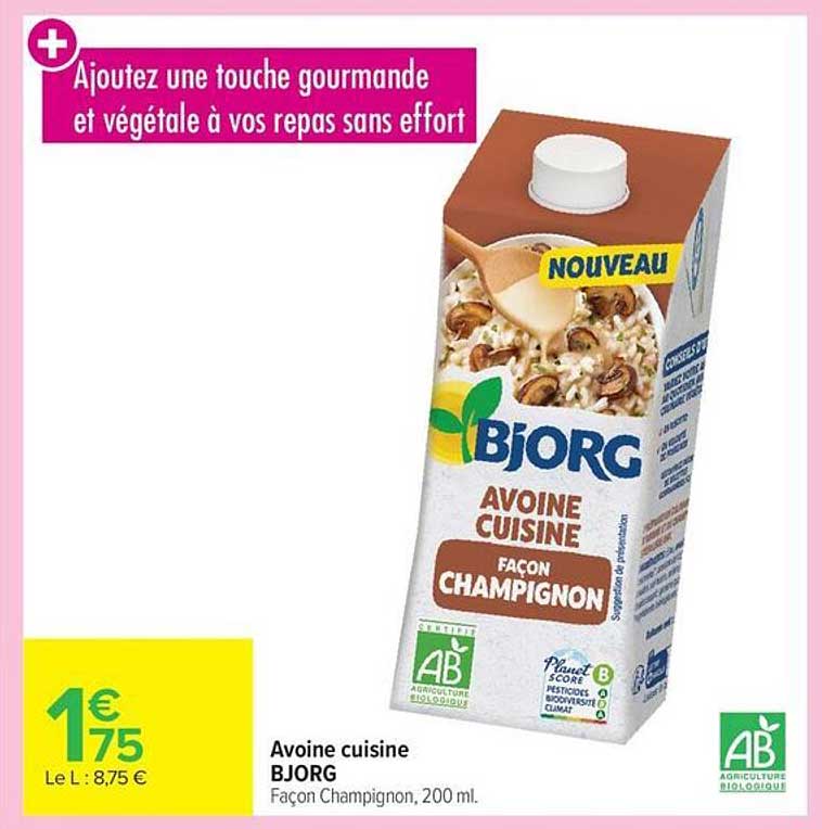 Promo Avoine Cuisine Bjorg Façon Champignon, 200 Ml. chez Carrefour ...