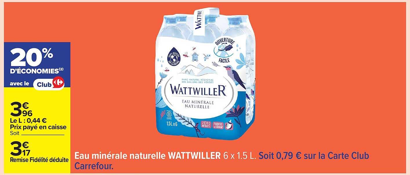 Promo Eau Minérale Naturelle Wattwiller 6 X 1.5 L. Soit 0,79 € Sur La ...