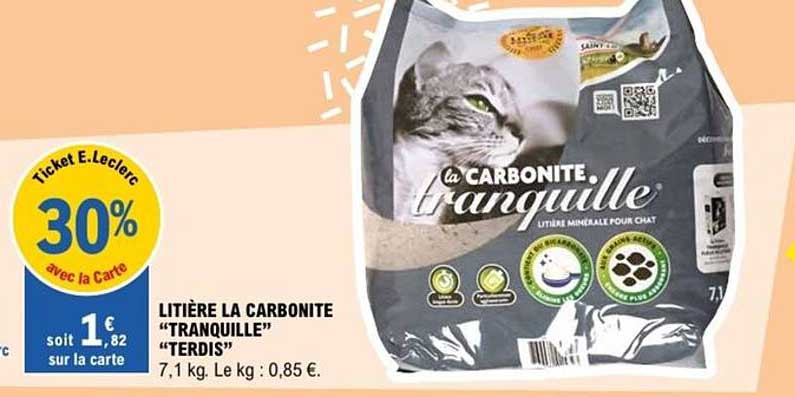 Promo Litière La Carbonite "Tranquille" "Terdis" chez E.Leclerc ...