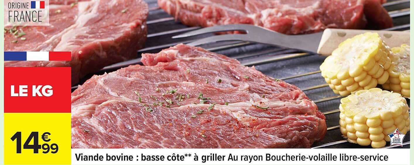 Promo Viande Bovine : Basse Côte** À Griller Au Rayon Boucherie ...