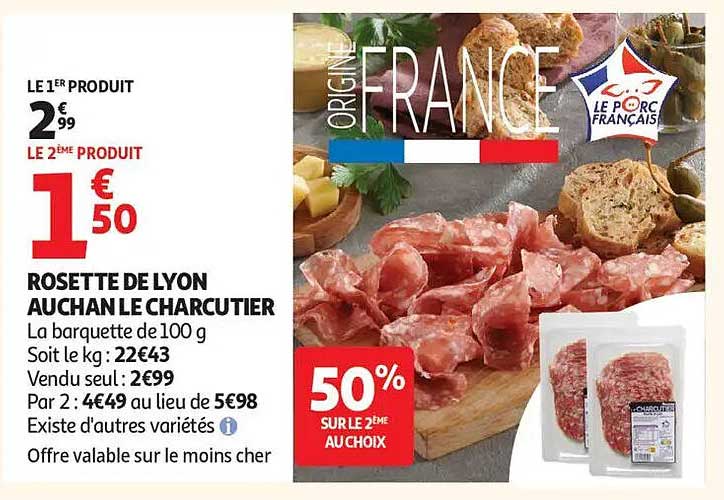 Promo Rosette De Lyon Auchan Le Charcutier chez Auchan - 123Catalogue.fr