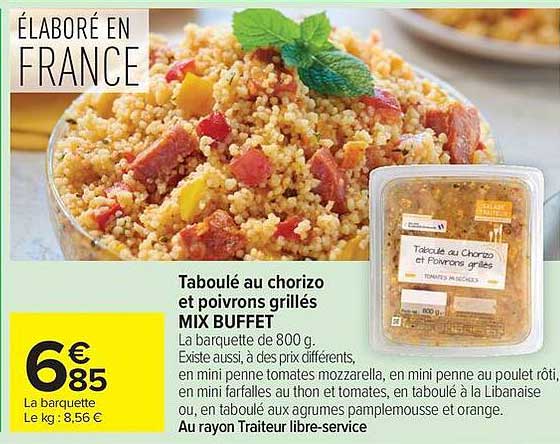 Promo Taboulé Au Chorizo Et Poivrons Grillés Mix Buffet chez Carrefour ...