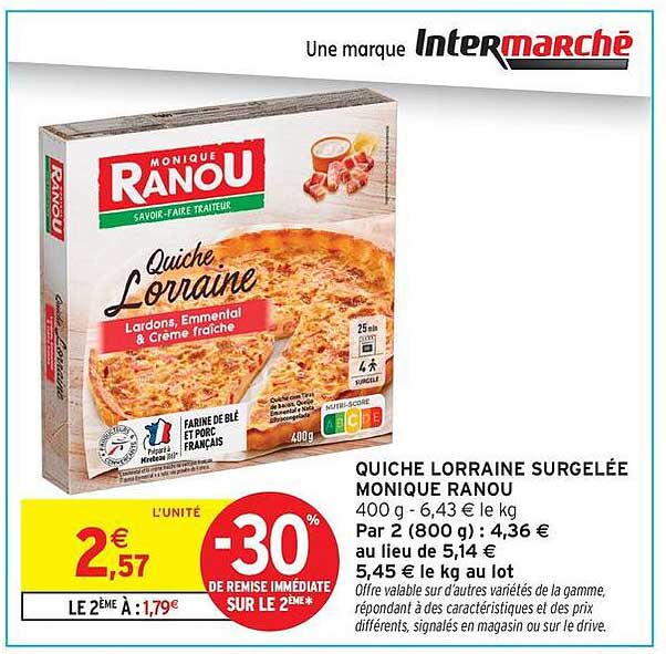 Promo Quiche Lorraine Surgelée Monique Ranou chez Intermarché Hyper ...