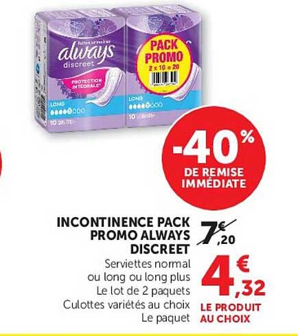 Promo Incontinence Pack Promo Always Discreet chez Super U ...