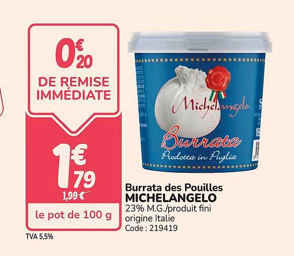 Promo Burrata Des Pouilles Michelangelo chez Promocash - 123Catalogue.fr