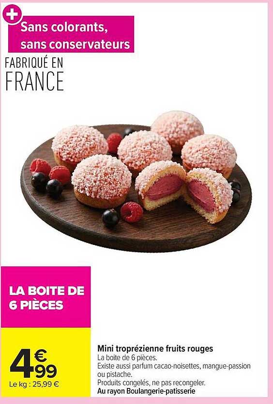 Promo Mini Tropézienne Fruits Rouges chez Carrefour - 123Catalogue.fr