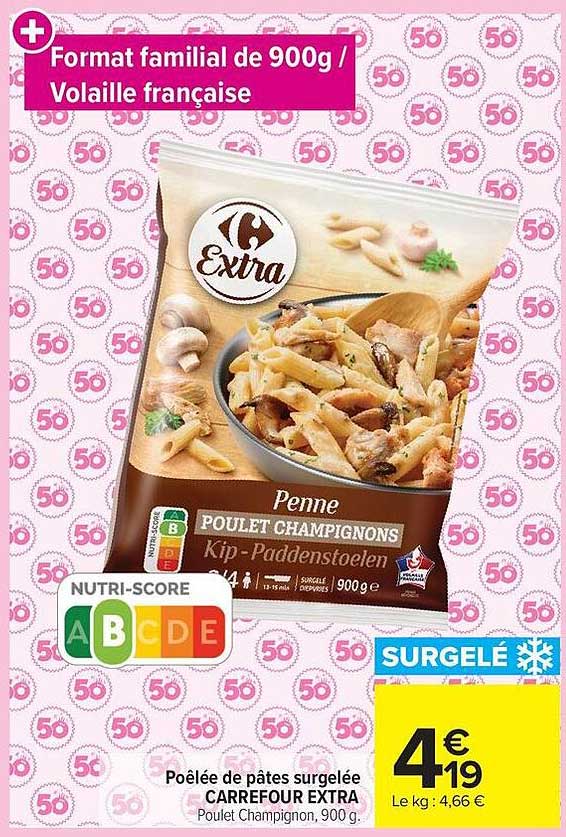 Promo Poêlée De Pâtes Surgelée Carrefour Extra Poulet Champignon, 900 G ...