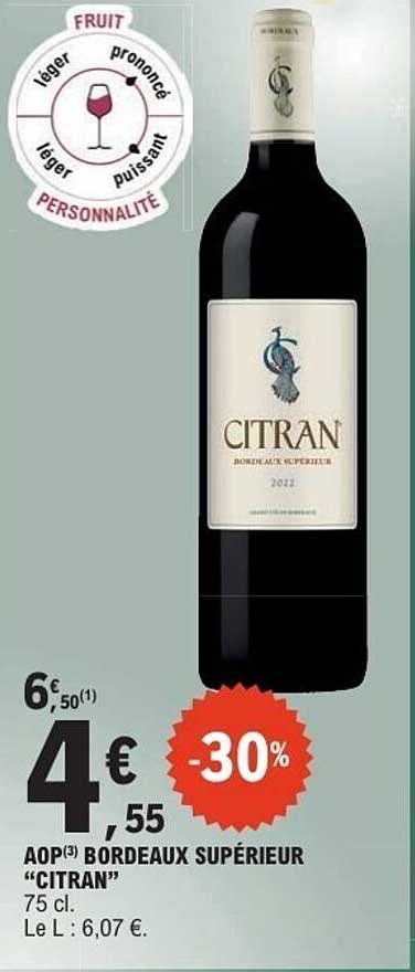 Promo Aop Bordeaux Supérieur "Citran" chez E.Leclerc Express ...
