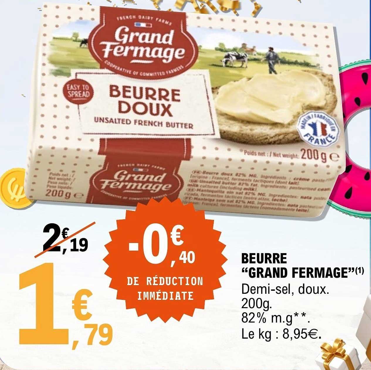 Promo Beurre "Grand Fermage" chez E.Leclerc - 123Catalogue.fr