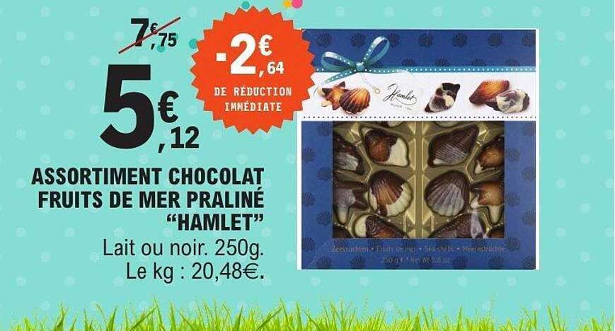 Promo Assortiment Chocolat Fruits De Mer Praliné "Hamlet" chez E ...