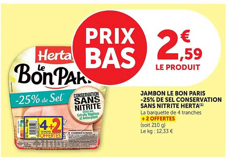 Promo Jambon Le Bon Paris -25% De Sel Conservation Sans Nitrite Herta ...