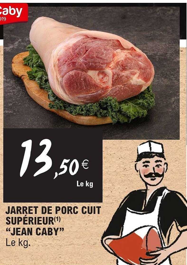 Promo Jarret De Porc Cuit Supérieur(1) "Jean Caby" chez E.Leclerc ...