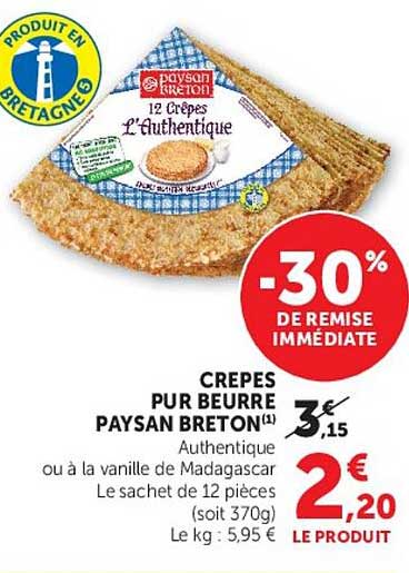 Promo Crepes Pur Beurre Paysan Breton Authentique Ou À La Vanille De ...